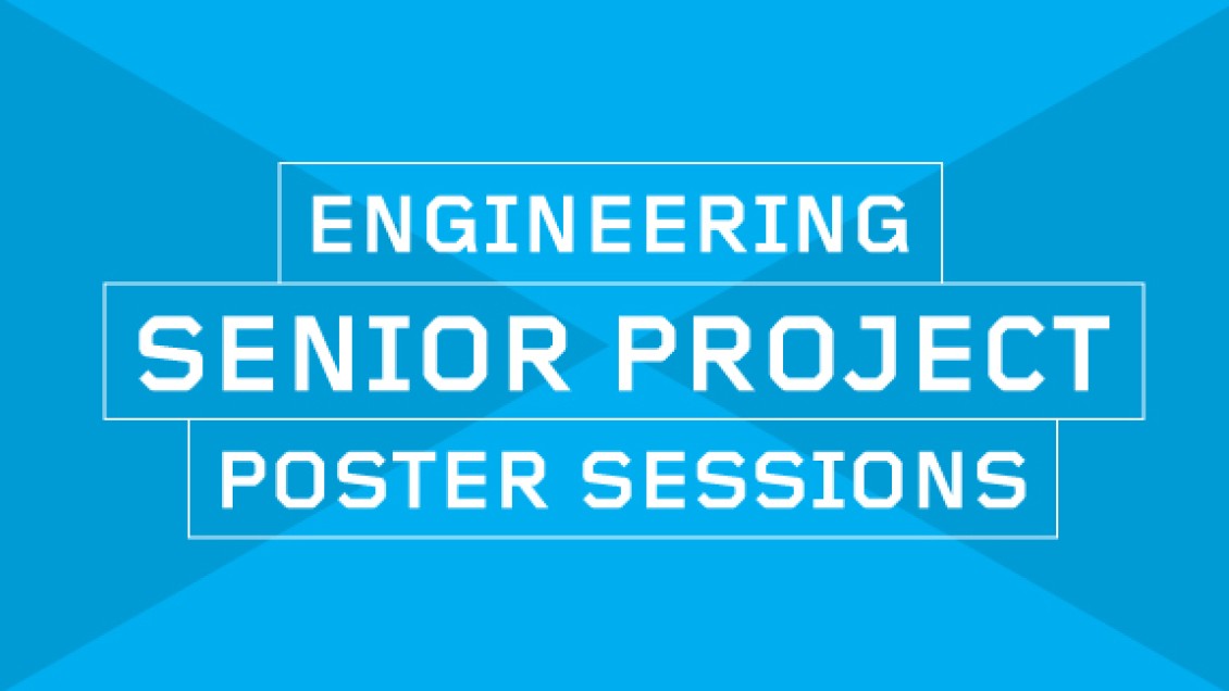 Engineering Senior Project Poster Sessions | cooperedu