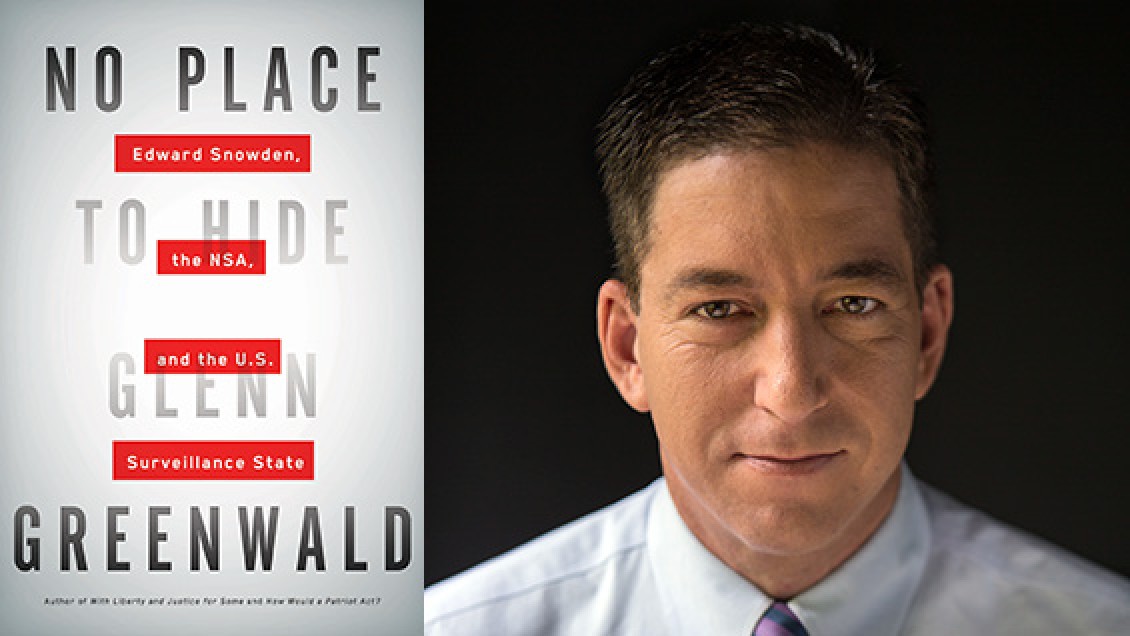 Author's Talk: Glenn Greenwald on Edward Snowden and the NSA | cooperedu