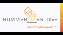 Summer Bridge | The Cooper Union